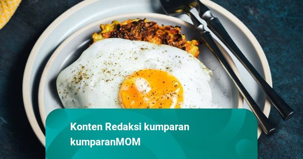 Bolehkah Anak Makan Telur Mata Sapi Setengah Matang? | kumparan.com Bolehkah Anak Makan Telur Mata Sapi Setengah Matang? | kumparan.com